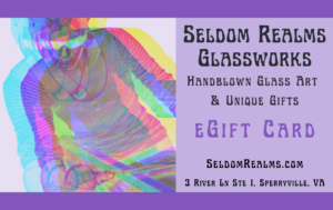 eGift Cards - Seldom Realms Glassworks